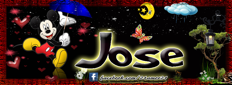Portadas para tu Facebook con tu nombre, José - Amor AmorAmor Amor